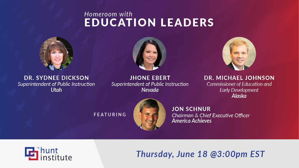 Homeroom with Education Leaders Webinar Recap: College and Career Readiness · The Hunt Institute