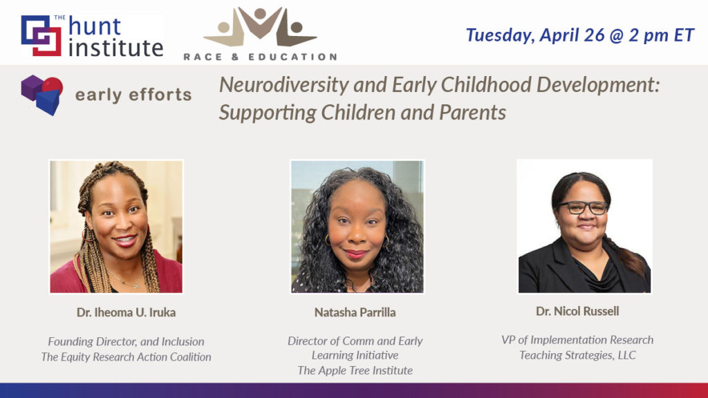 Early Efforts/Race & Education Social Kit · The Hunt Institute