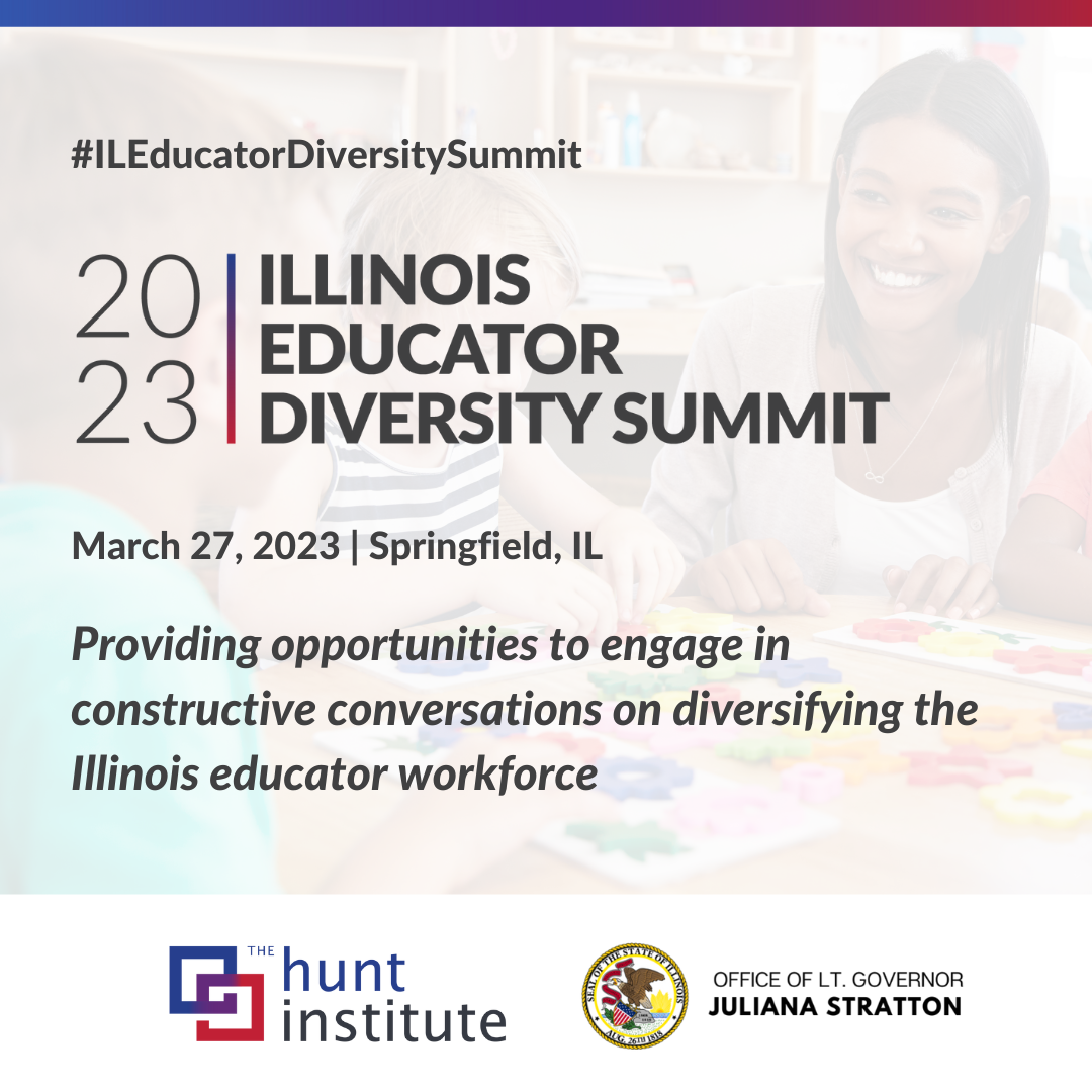 IL Educator Diversity Summit Social Media Kit · The Hunt Institute